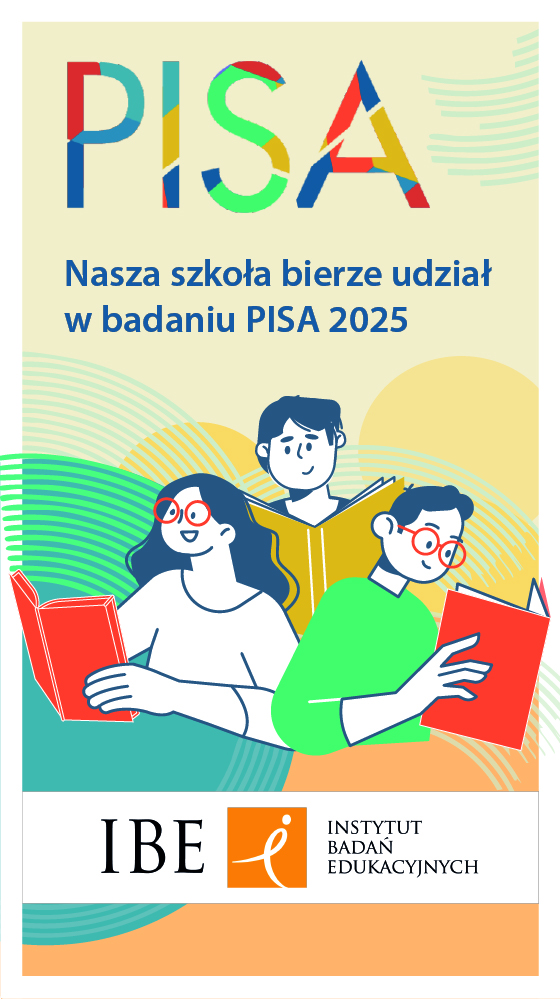 Badanie PISA 2025 – Program Międzynarodowej Oceny Umiejętności Uczniów